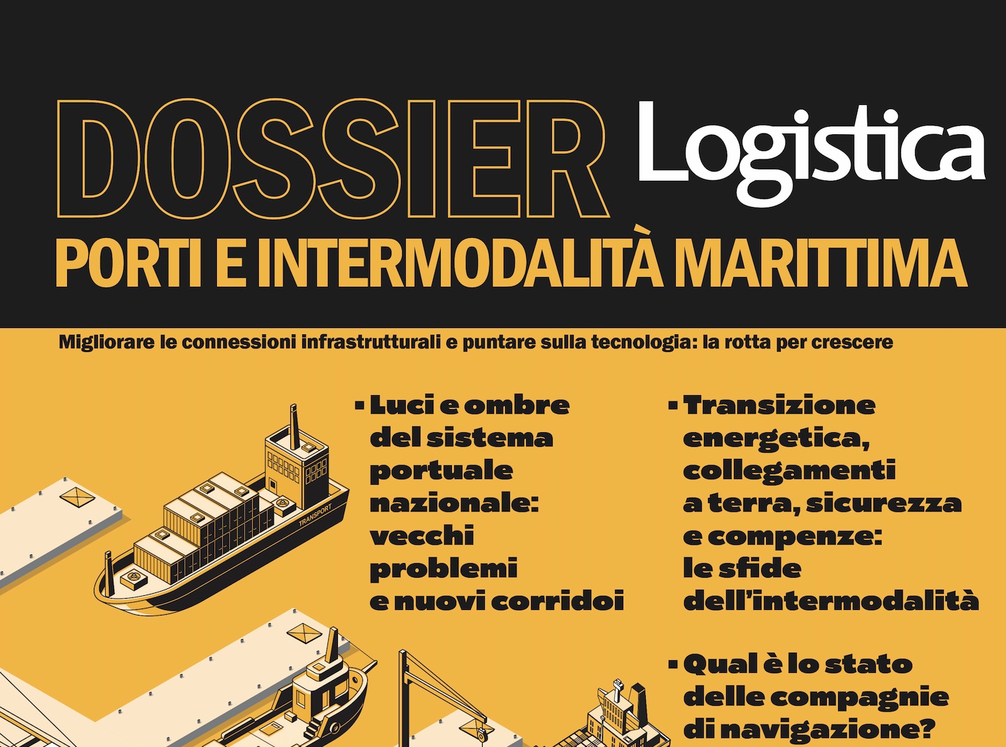 Intermodalità marittima e portualità: il dossier di Logistica è online - Eolog | Eastern ...